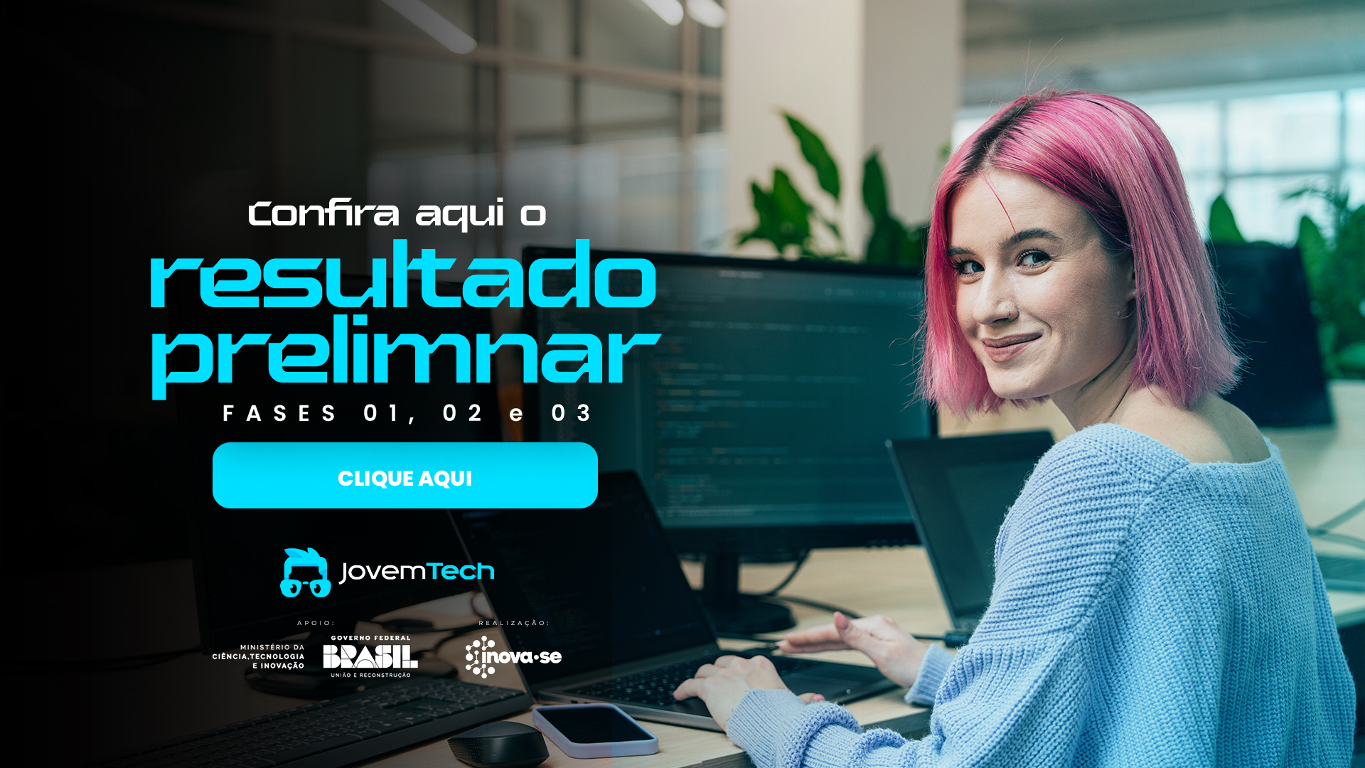 Jovem Tech - Resultado Preliminar Fase 03 - Programa Jovem Tech